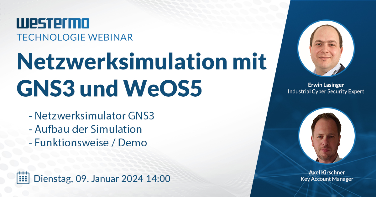 Westermo Technologie Webinar – Netzwerksimulation mit GNS3 und WeOS5