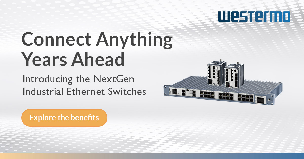 The Next Generation Industrial Ethernet Switches by Westermo