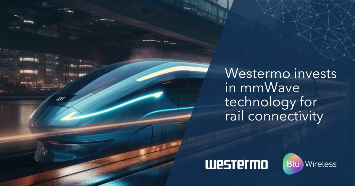 Westermo aquires a minority stake in Blu Wireless ᐅ Westermo