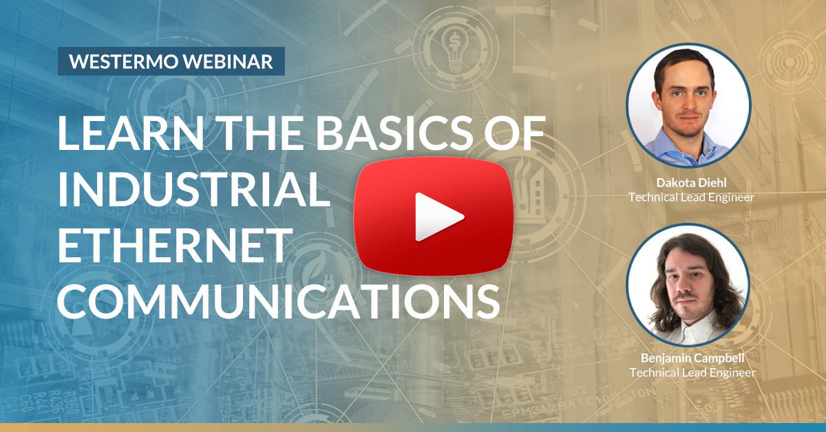Webinar: Learn the Basics of Industrial Ethernet Communications