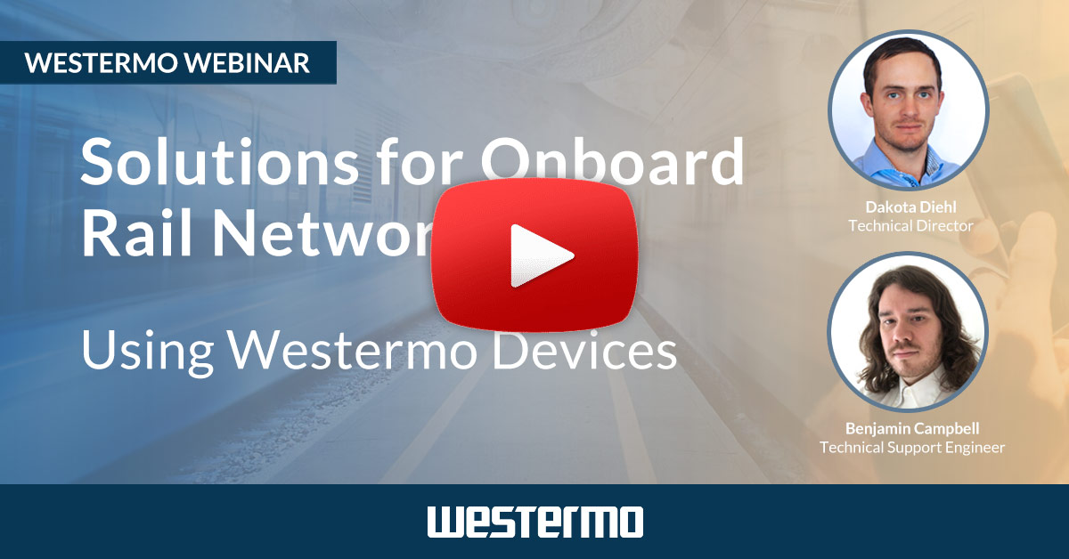 Webinar: Solutions for onboard rail networks using Westermo devices