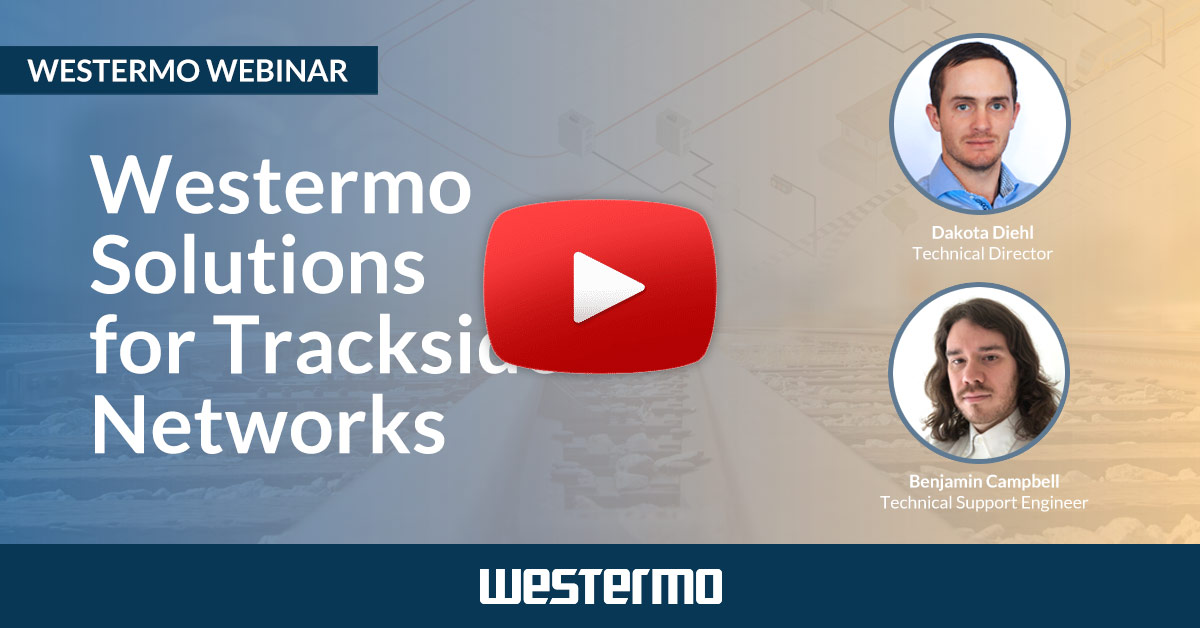 Webinar: Solutions for Trackside Networks ᐅ Westermo