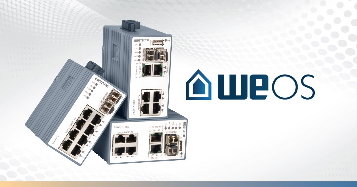 WeOS 4.29 introduces significant improvements ᐅ Westermo