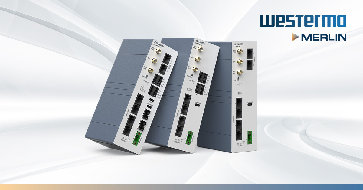 Westermo launches new Merlin range of industrial cellular routers for ...